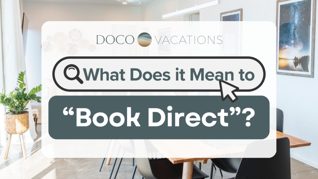 Top 6 Reasons To Book Direct For Your Door County Stay - DoCo Vacations